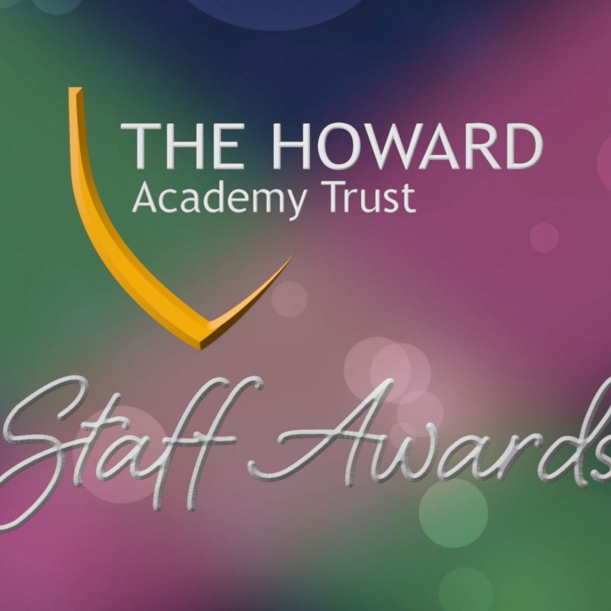 The Howard Academy Trust - THAT Staff Awards